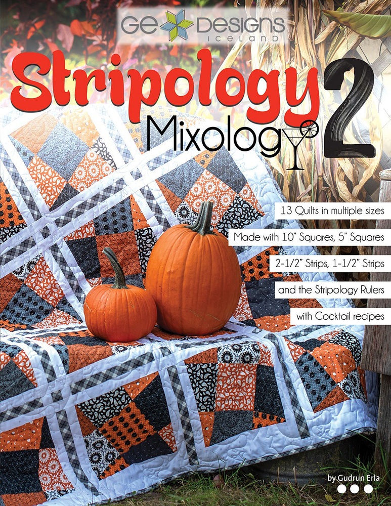 Stripology Mixology 2 Quilt Pattern